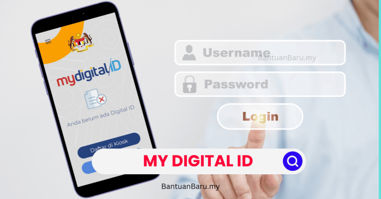 My Digital ID - Cara Daftar & Login MyDigital Penjawat Awam - Bantuan Baru