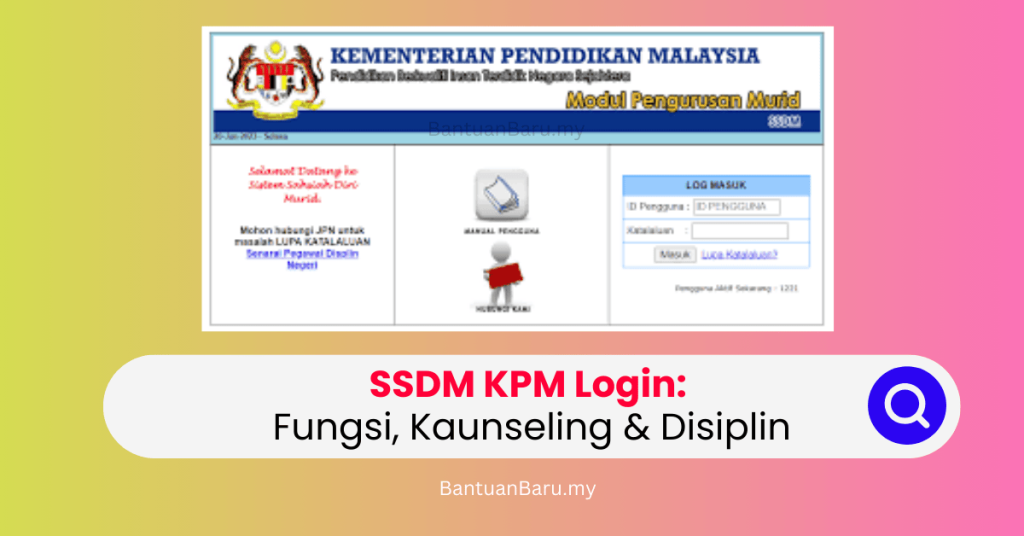 SSDM KPM: Cara Login & Rekod Disiplin Murid Online - Bantuan Baru