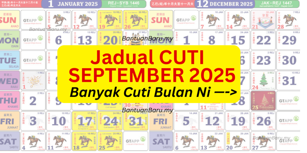 Jadual & Tarikh Cuti September 2025 : Ada Banyak Cuti Bulan Ini ...